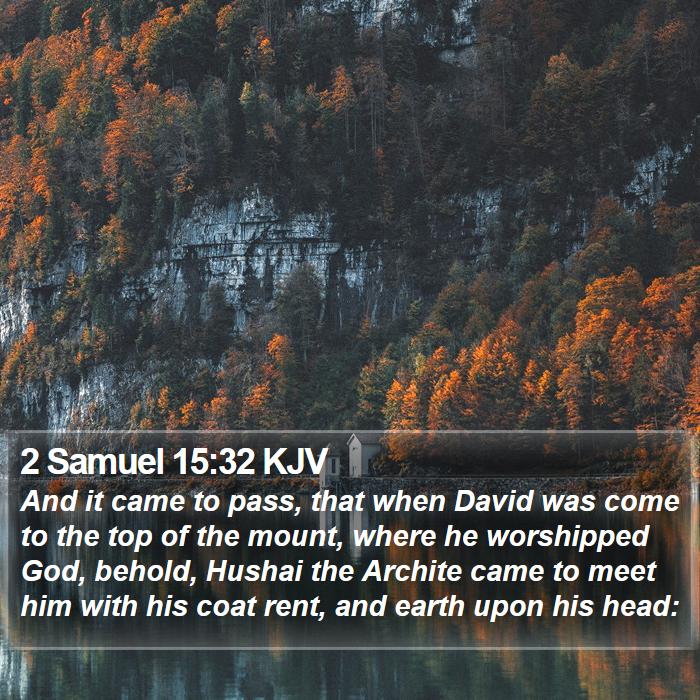 2 Samuel 15 32 KJV Bible Verse Images